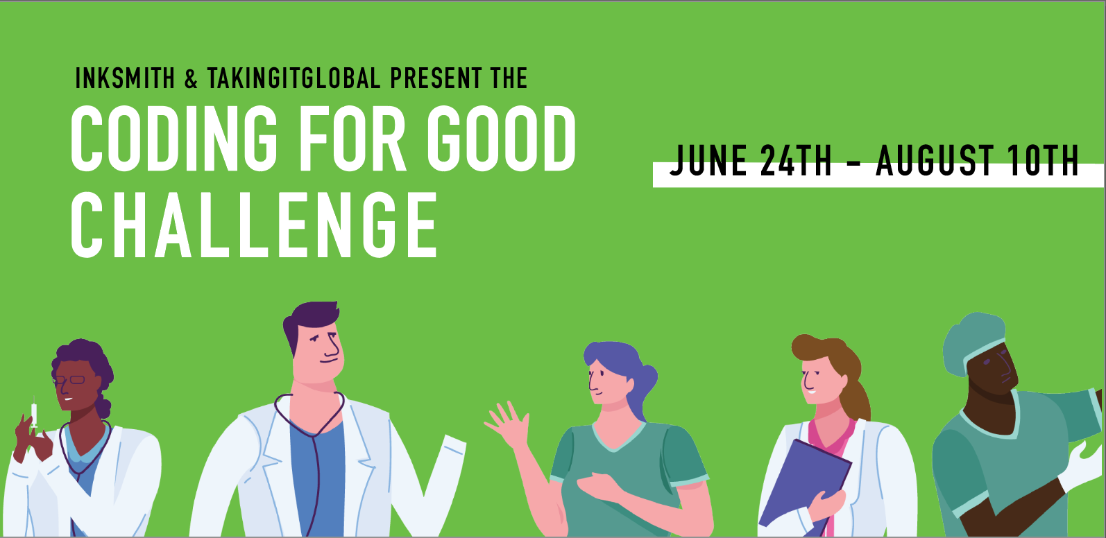 InkSmith and TakingITGlobal Present The Coding For Good Challenge ...